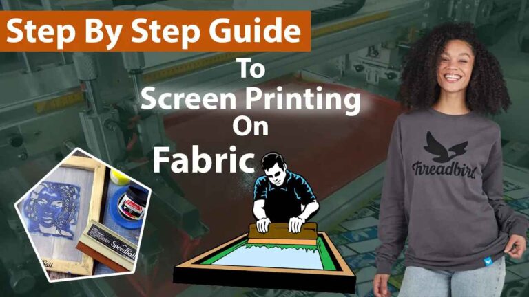 Complete Guide To Create Screen Printing Patterns On Fabric