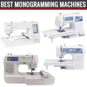 Best Difference Between Embroidery And Monogram Machines