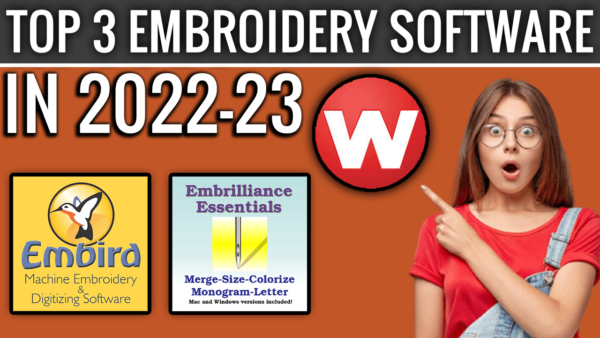 Top 3 Embroidery Software In 2022-2023|Zdigitizing