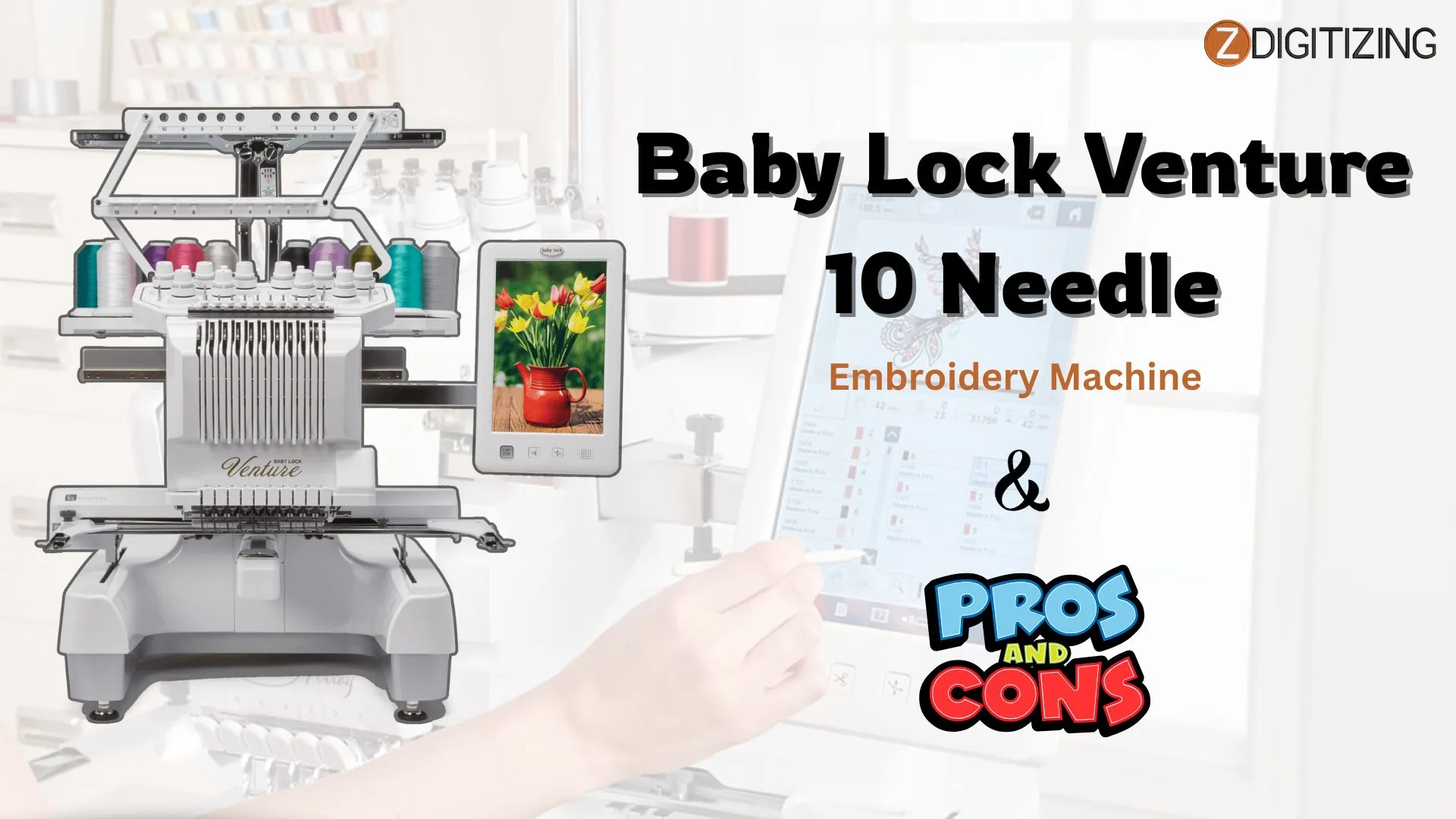 Baby Lock Venture 10 Needle Embroidery Machine Review